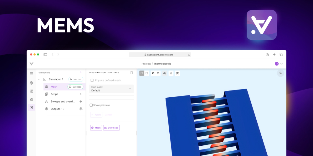 100x Faster MEMS Simulations | Quanscient Allsolve